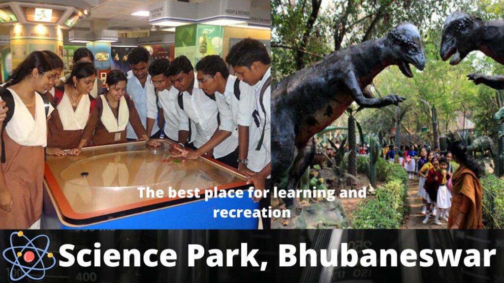 Science Park, Bhubaneswar- Entry Fee, Opening Time and Location ...