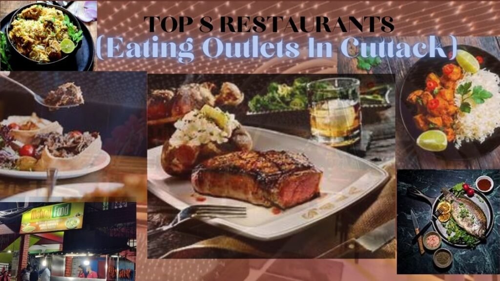 Top 8 Restaurants (Eating Outlets In Cuttack) | eBhubaneswar